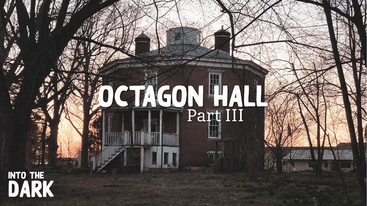 The Octagon Hall - Part 3 | Into The Dark | E3S1 | Paranormal ...