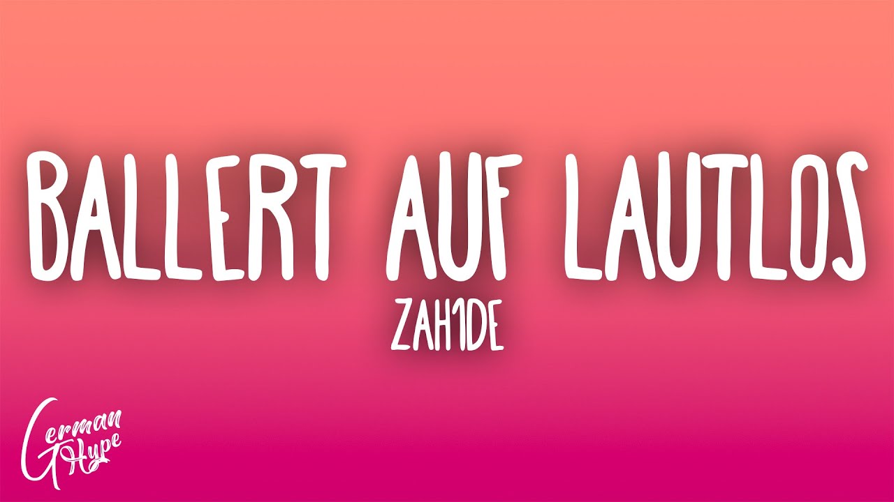 ZAH1DE - Ballert auf Lautlos - YouTube