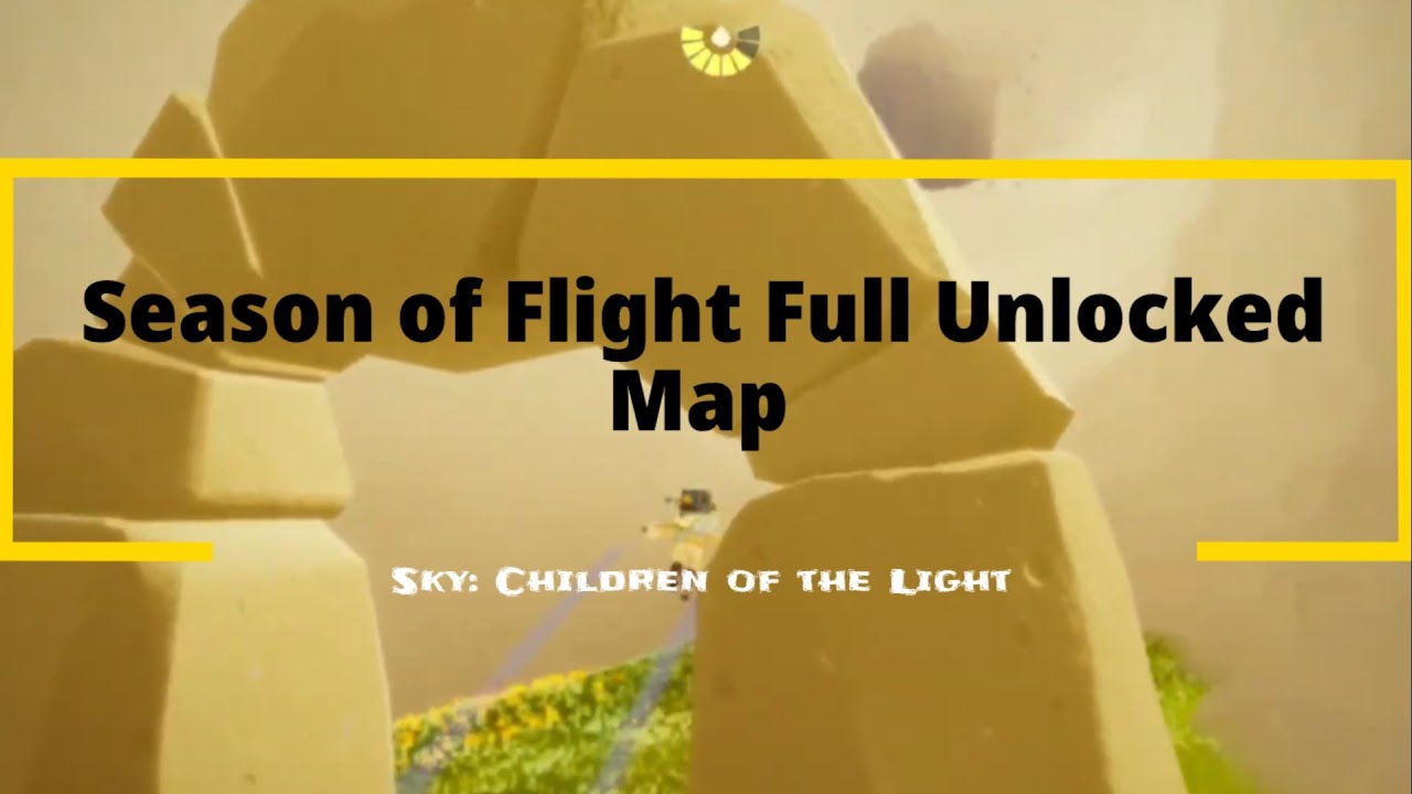 Season of Flight Full Unlocked Map | Sky: Children of the Light - YouTube