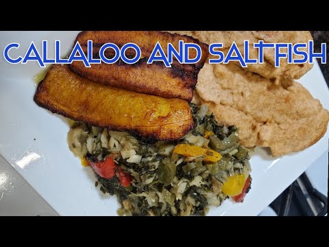 HOW TO PREPARE TASTY 😋 CALLALOO AND SALTFISH (( JAMAICAN STYLE)) - YouTube