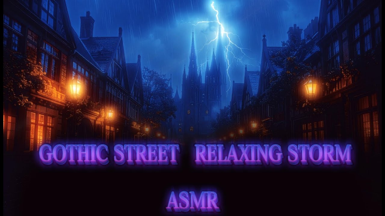 Gothic Ambience ASMR | Relaxing Rain and Thunder in a gothic street ...