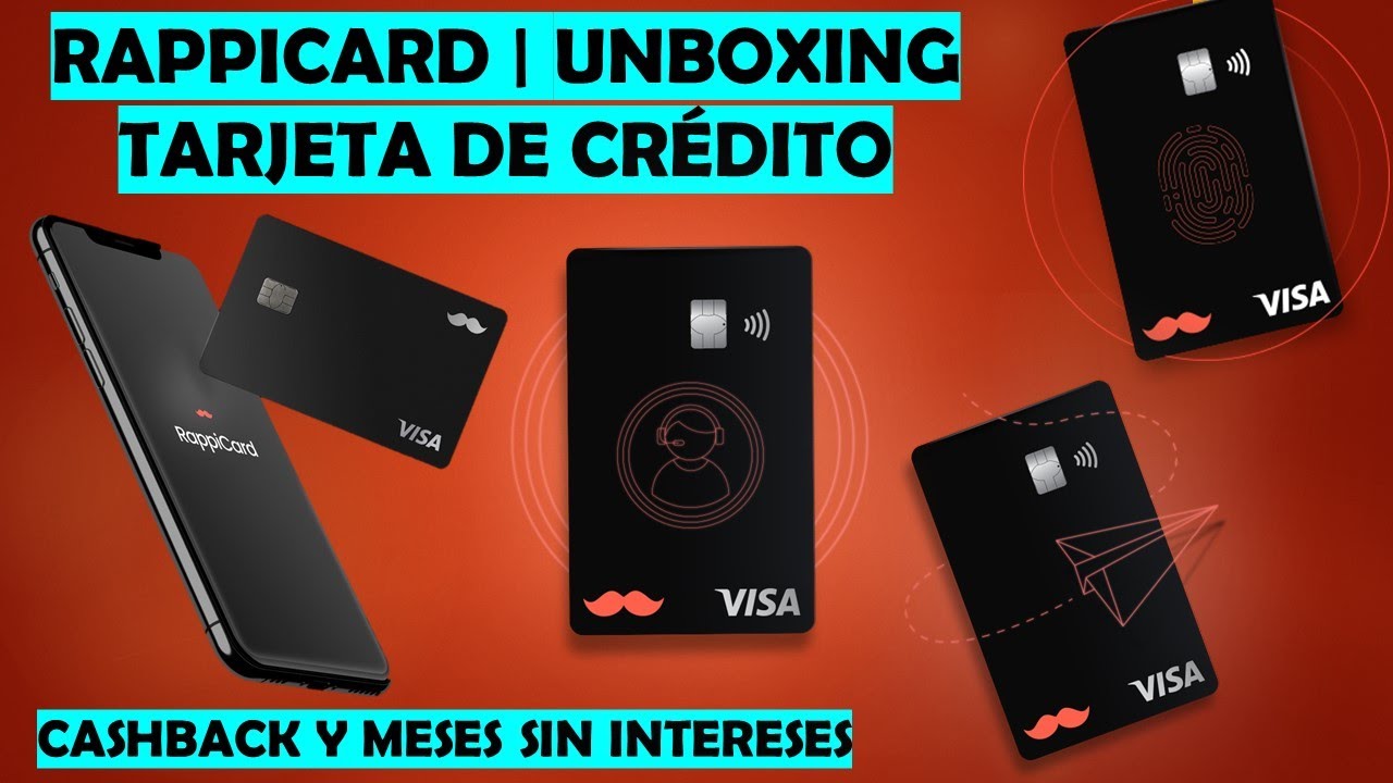 UNBOXING Tarjeta RappiCard FIRST EDITION | Tarjeta de Crédito sin ...