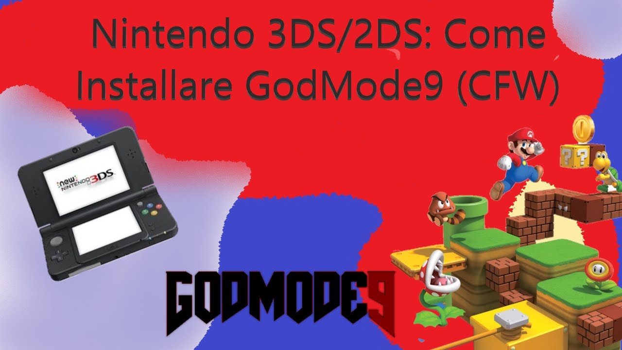 Nintendo 3DS/2DS: Come Installare GodMode9 (CFW) - YouTube