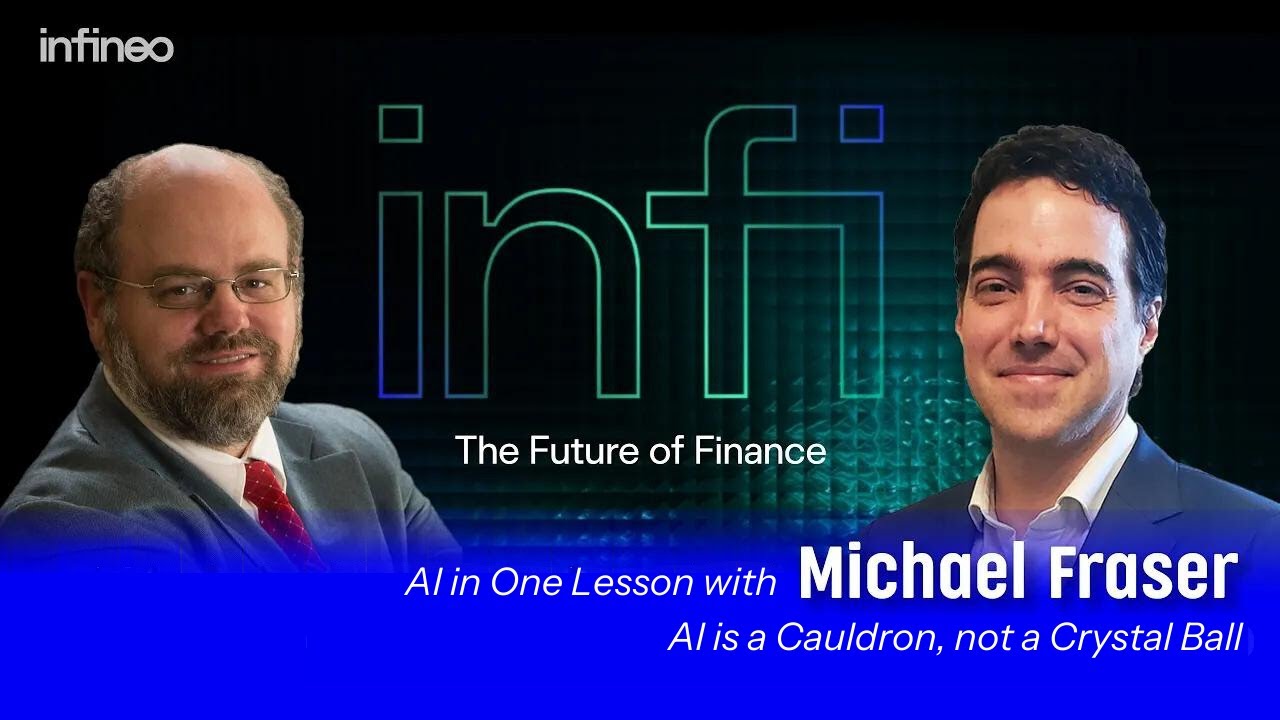 AI in One Lesson with Michael Fraser: AI is a Cauldron, not a Crystal Ball | InFi #22 - YouTube