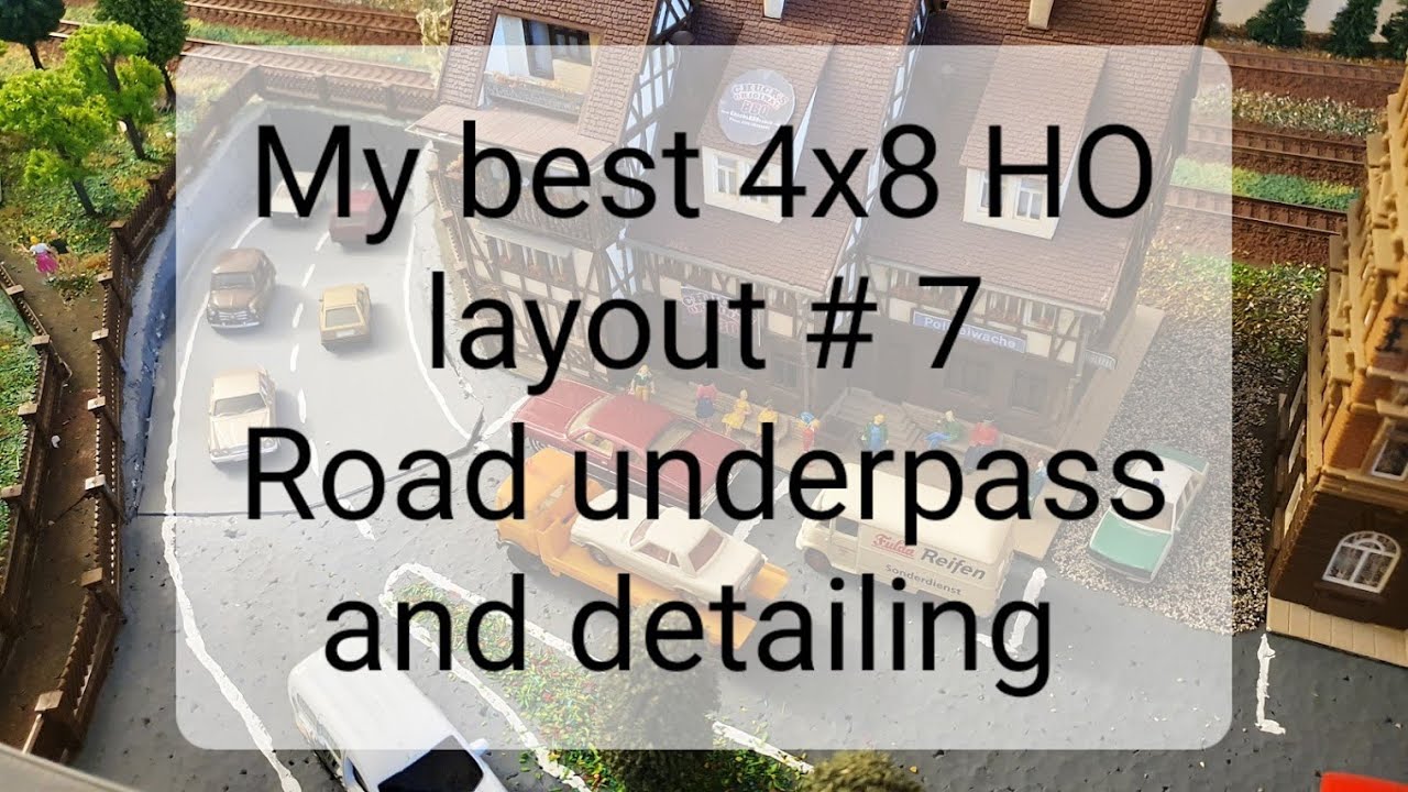 My best 4x8 HO layout update # 7 - Road underpass and more detailing ...