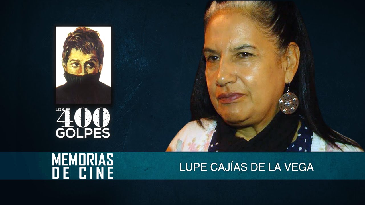 Memorias de Cine | Lupe Cajías De La Vega - YouTube