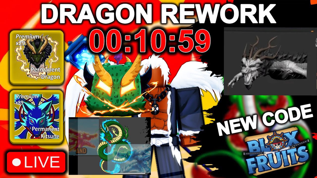 🔴 DRAGON REWORK IS RELEASING TODAY 🔴 BLOX FRUITS LIVE! PERMANENT FRUITS ...