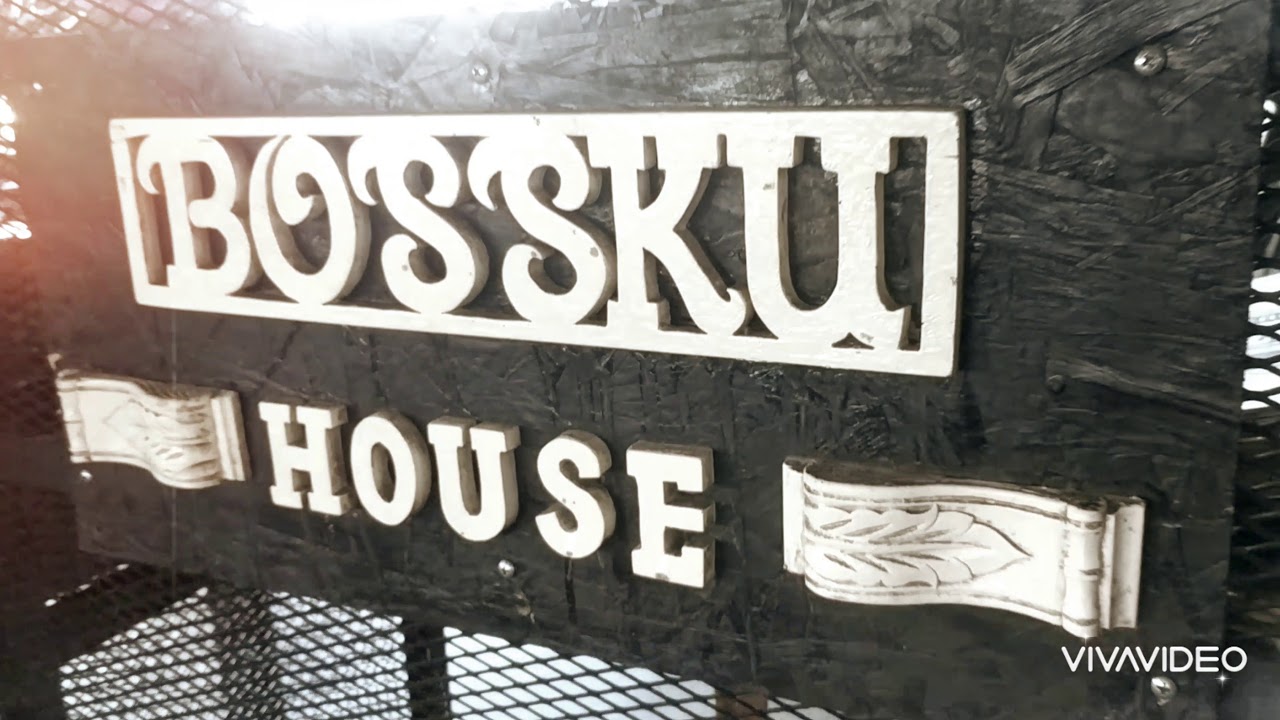 BOSSKU HOUSE - BEST PLACE - YouTube