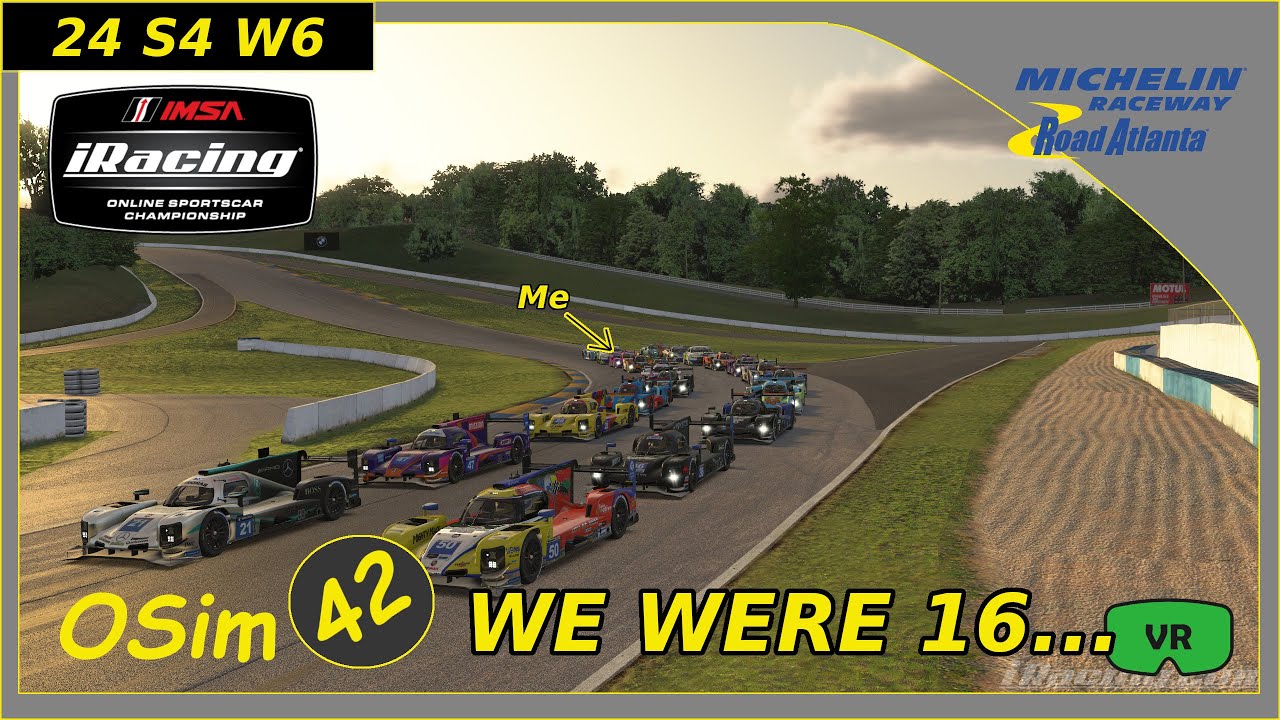 24S4W6 - IMSA / LMP2 - Road Atlanta - iRacing VR - YouTube