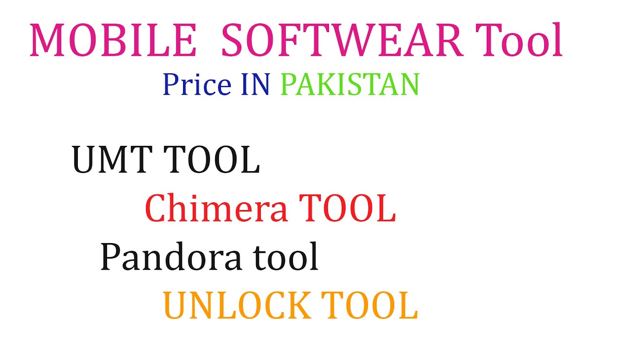 MOBILE SOFTWEAR Tool* Price IN PAKISTAN*UMT TOOL*Chimera TOOL* Pandora ...