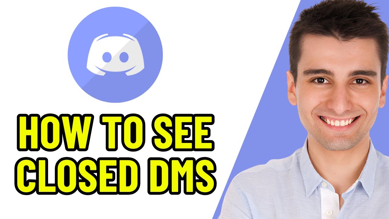 How to See Closed DMs on Discord (2025) - YouTube