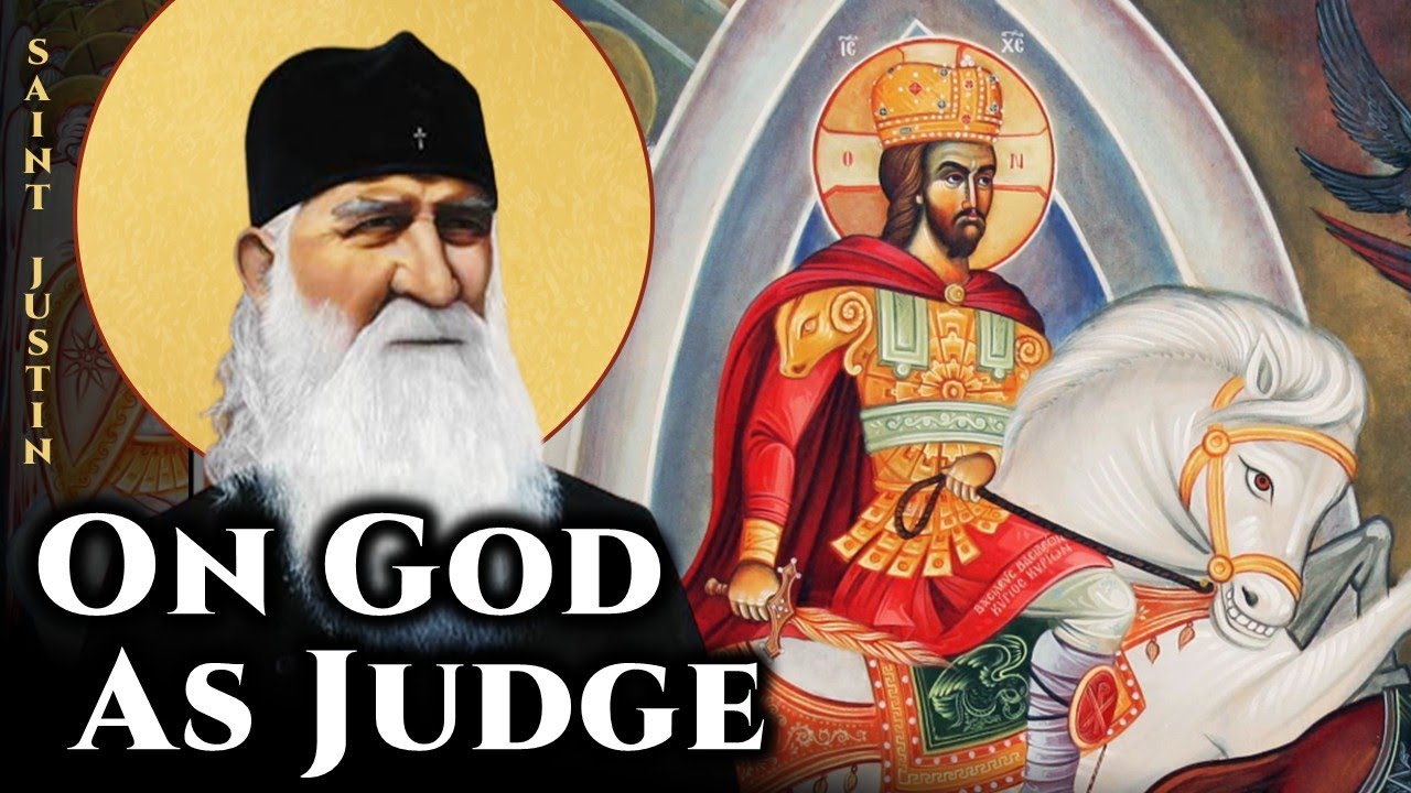 On God As Judge - St. Justin Popovic - YouTube