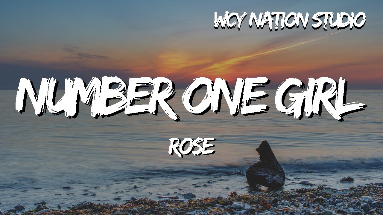 ROSÉ - number one girl (Lyrics) - YouTube