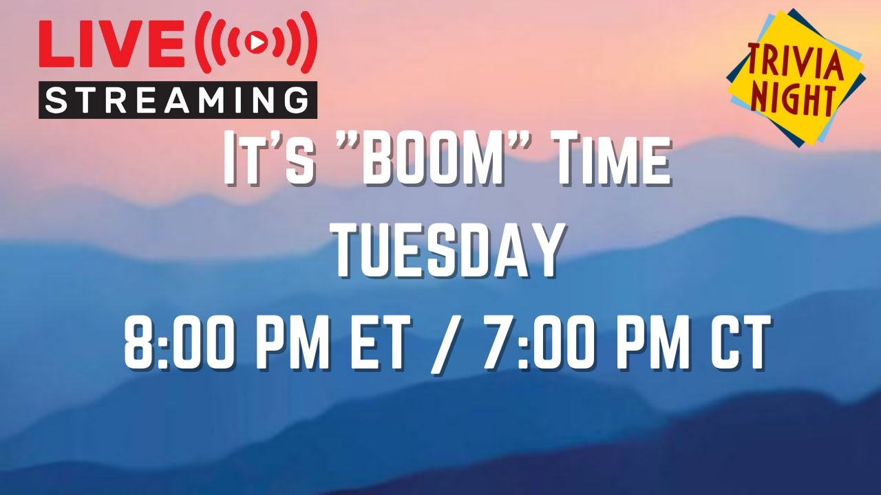Tuesday Night Trivia - Let's have fun with Trivia - 8PM ET / 9PM CT ...