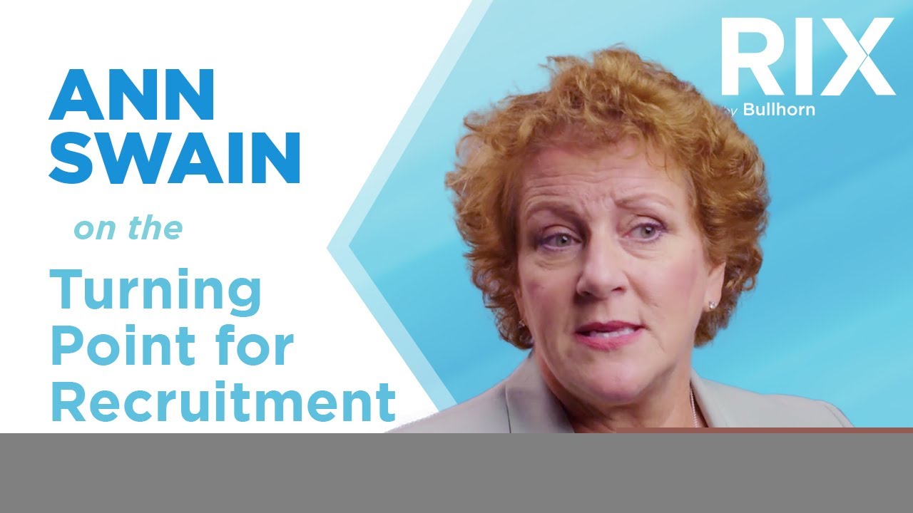 Ann Swain on the Turning Point for Recruitment - YouTube