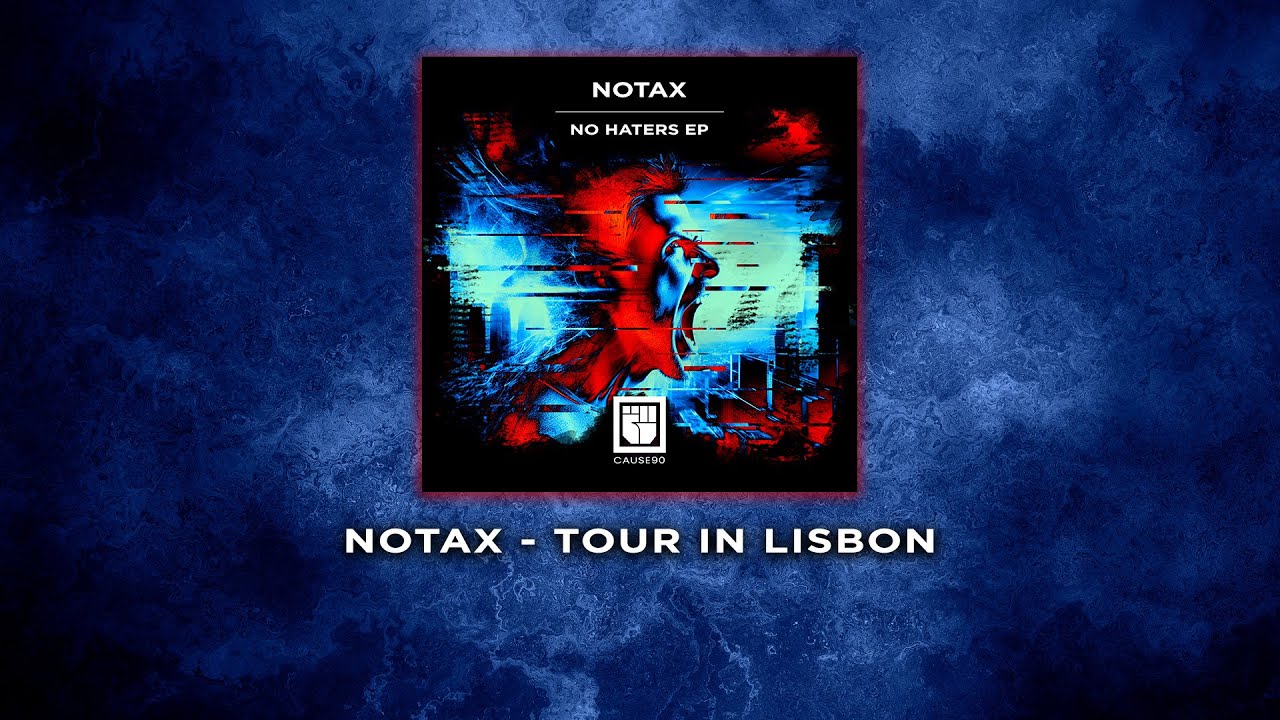 Notax - Tour In Lisbon - Cause Records 90 - YouTube