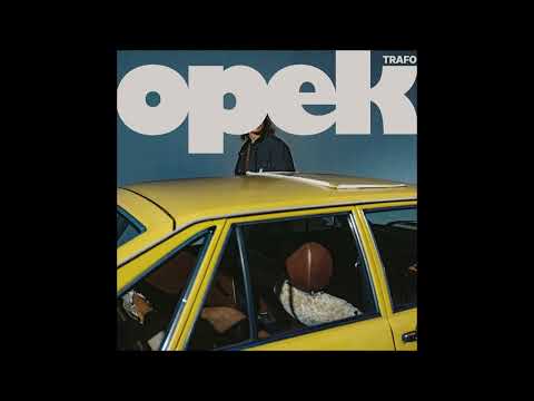 Opek - TRAFO (2026)