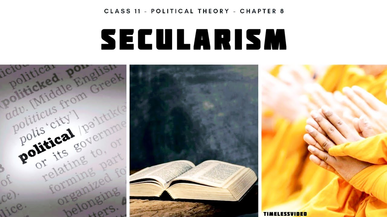 Class 11 || Political Science || Chapter : 8 || Secularism - YouTube