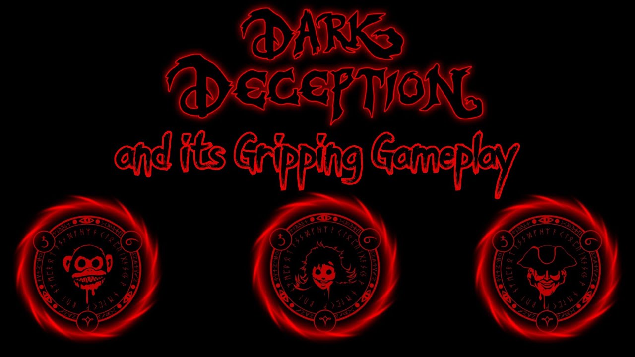 What Makes Dark Deception a Great Horror Game - YouTube