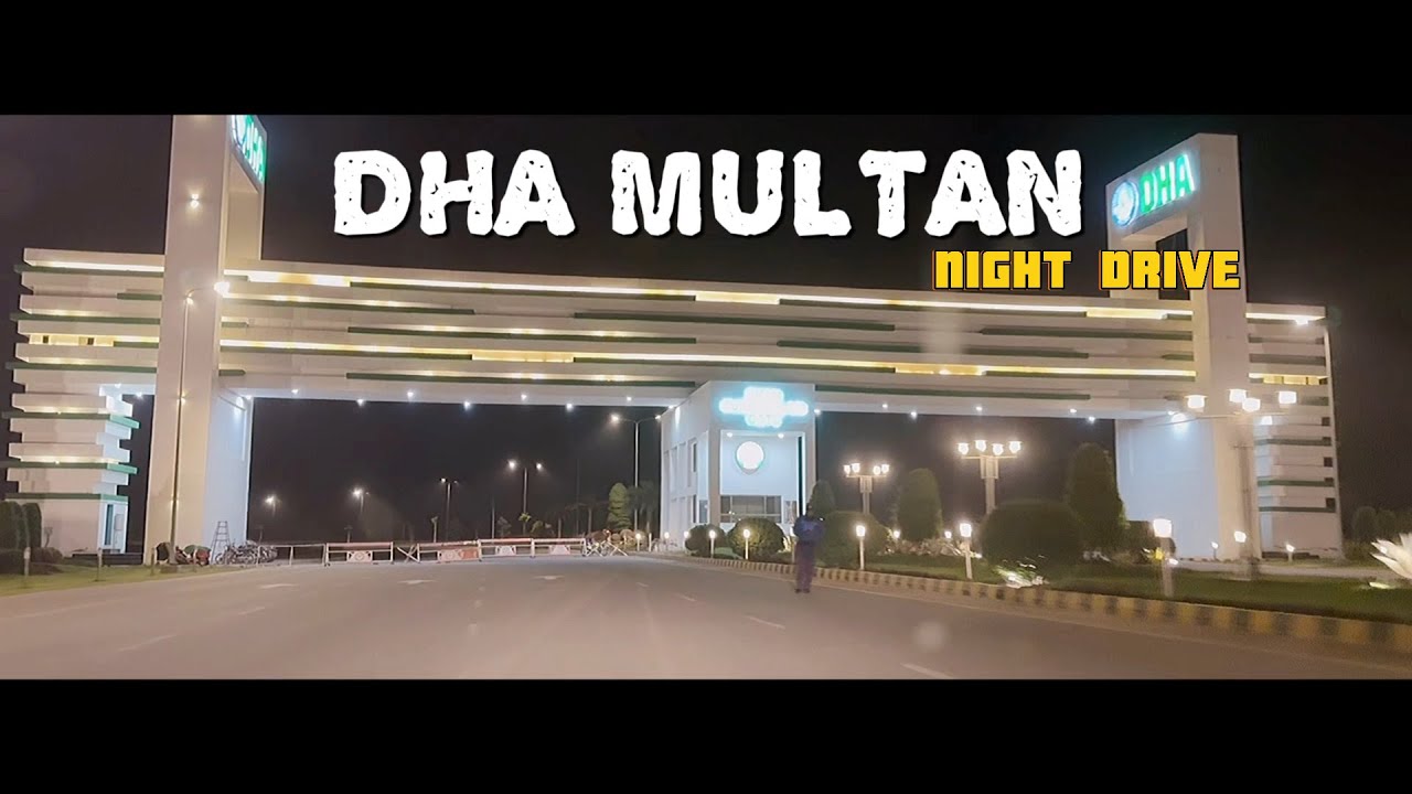 DHA Multan Night Drive | DHA | Multan | Night Drive | #DHA #nightdrive ...