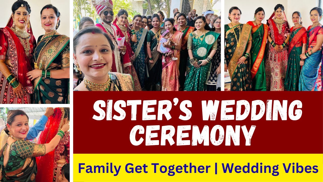 Vlog 29 | Day 3 | Wedding Ceremony | Sisters Wedding | Get Together ...