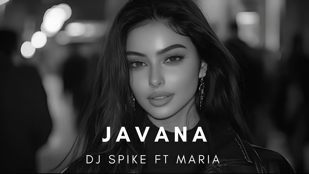 MARI DEEP - JANVANA ( DJ SPIKE ORIGINAL REMIX ) COVER 2025 - YouTube