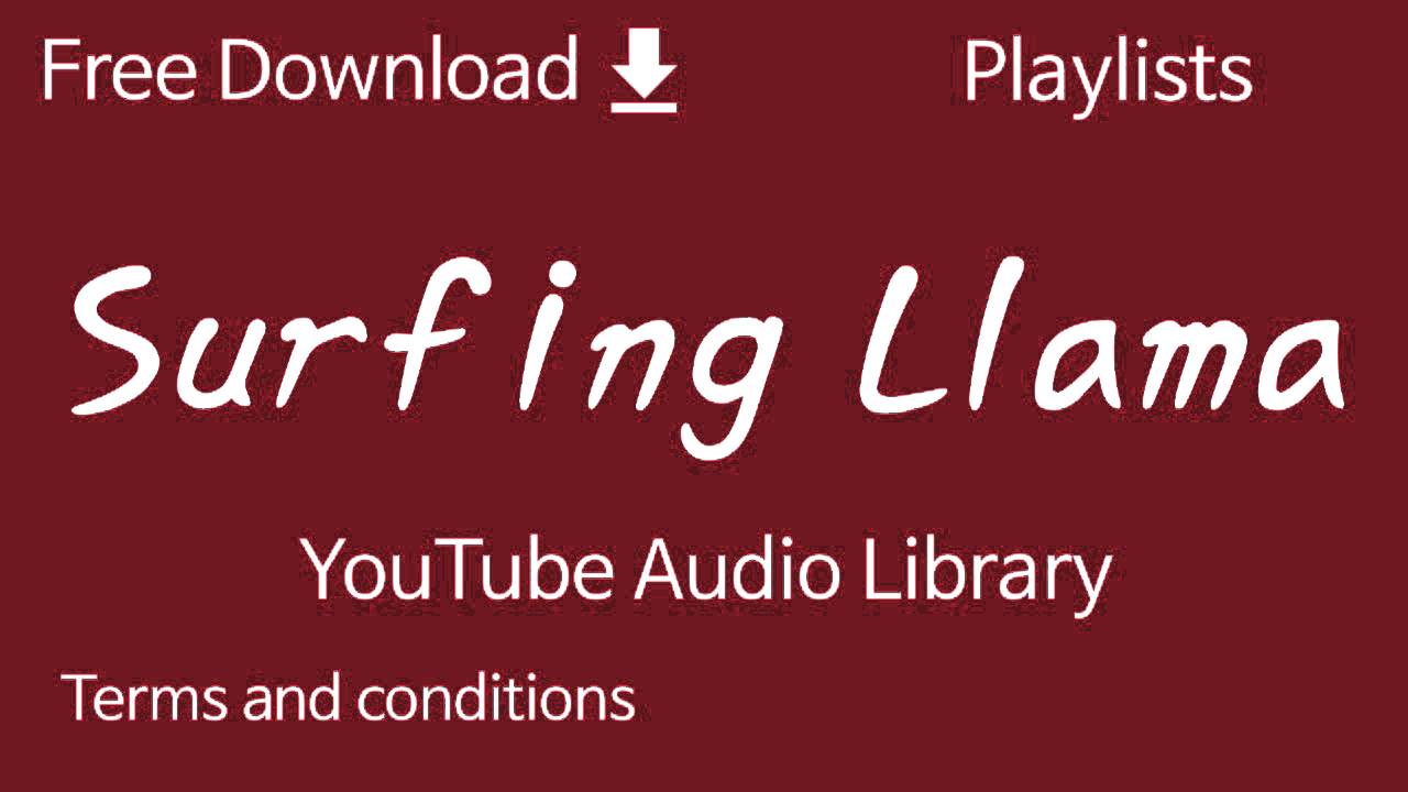 Surfing Llama | YouTube Audio Library - YouTube