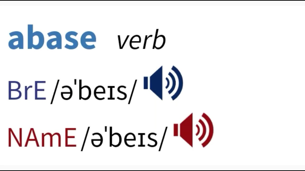 Practice Pronunciation - abase (verb) - Video # 10 - YouTube