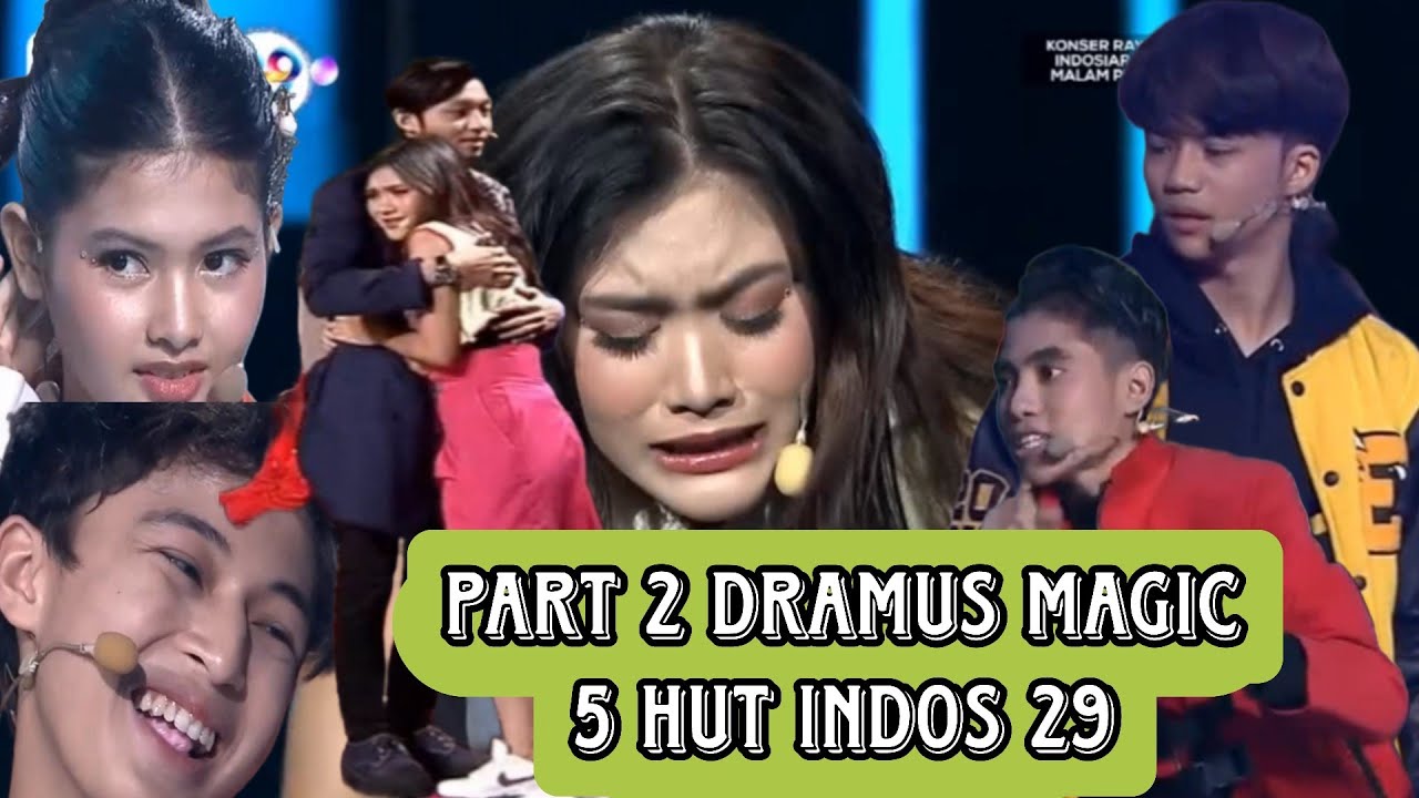 PART 2 DRAMUS MAGIC 5 HUT INDOSIAR 29 - YouTube