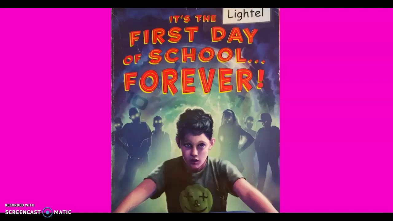 It's the First Day of School Forever! Reading #4 - YouTube