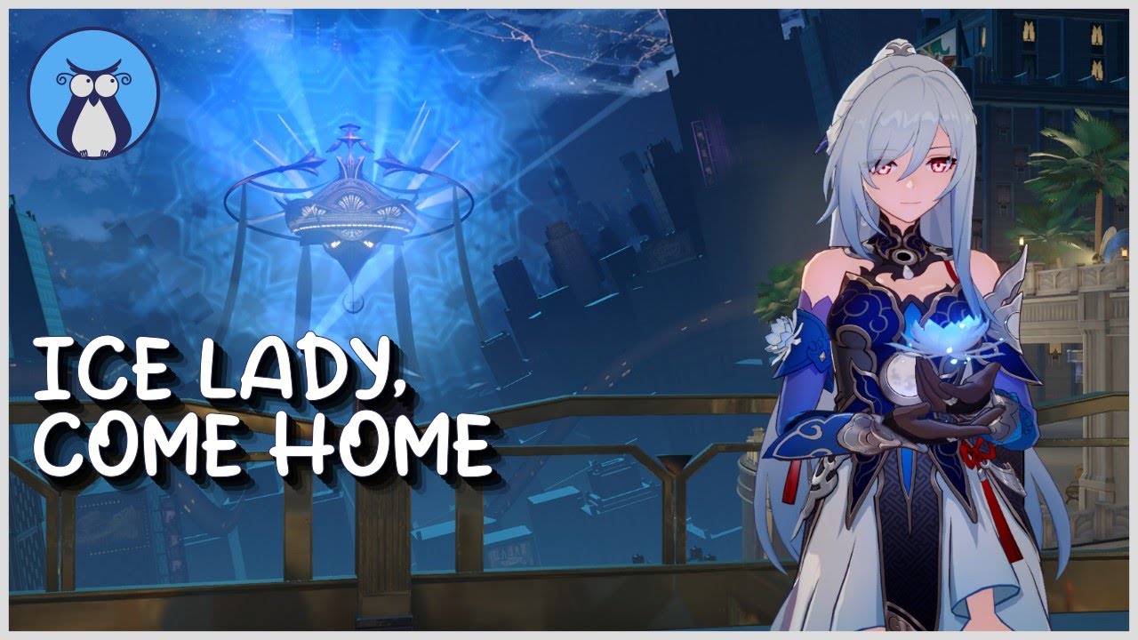 🦉Ice Lady, Come Home - Honkai: Star Rail Gameplay - YouTube