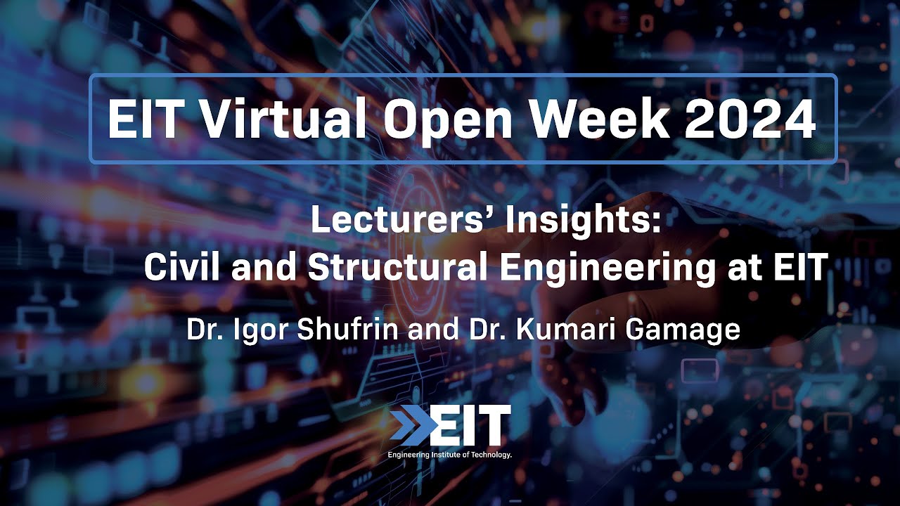 Lecturers’ Insights Civil and Structural Engineering at EIT | EIT ...