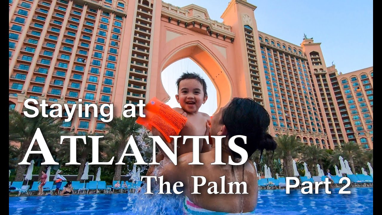 ATLANTIS, The Palm: Sea Lion Point, Dolphin Bay, & Aquaventure (Part 2 ...