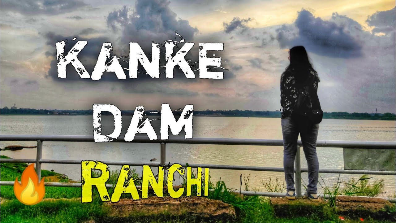 Kanke Dam Ranchi Vlog | Kanke Dam Park Ranchi | Rock Garden Ranchi ...
