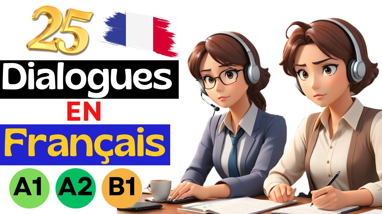 Learn FRENCH 5 Times Faster with These 25 Dialogues - YouTube