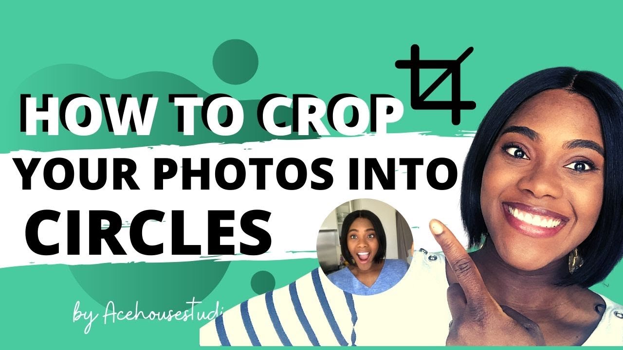 How to Crop Photos into Circles - Fast and Easy Tutorial - YouTube