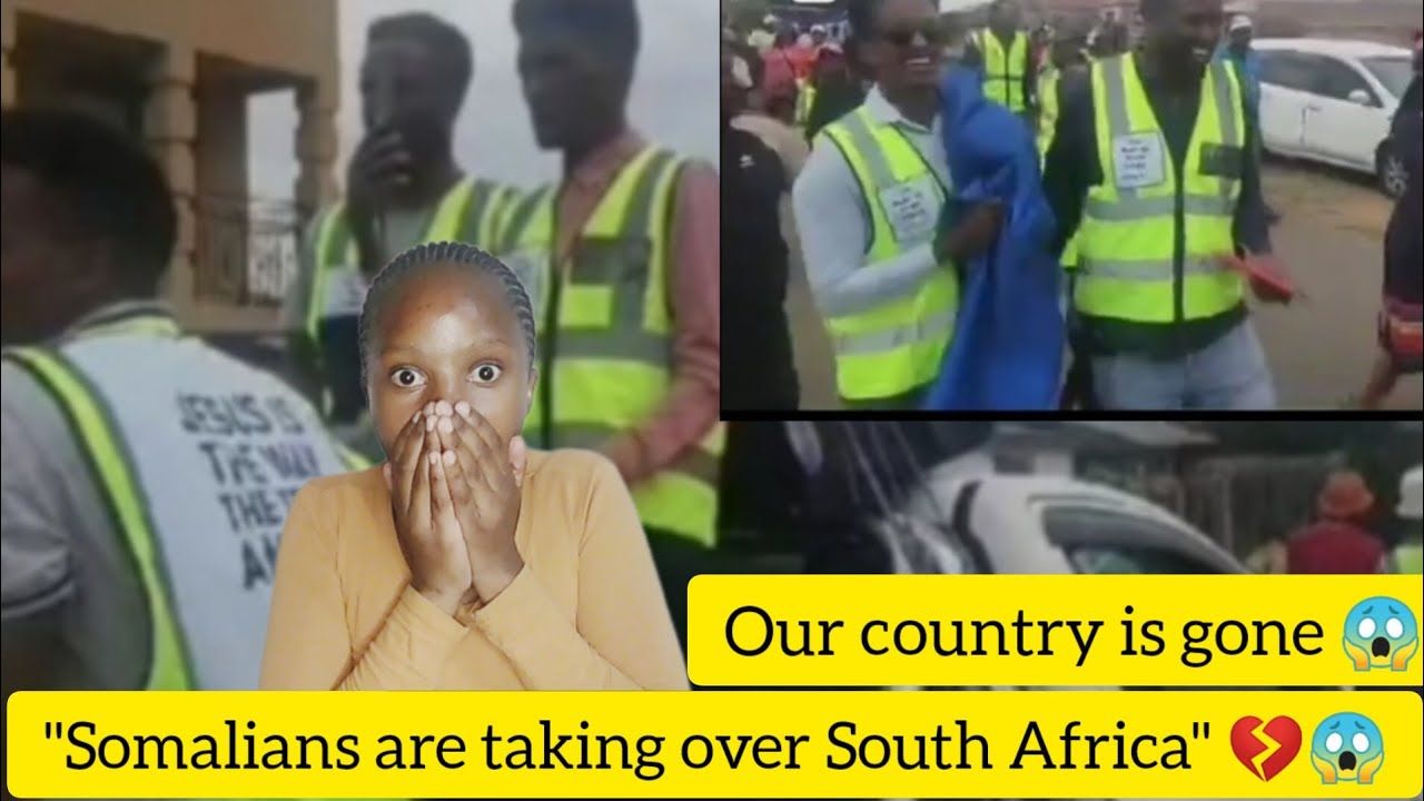 Watch :Somalians taking over South Africa 😱😳 - YouTube