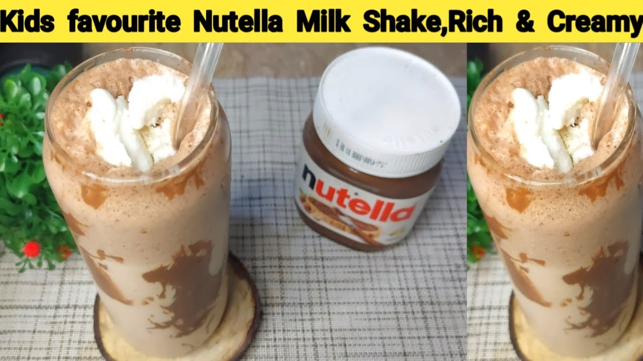 Nutella Milk shake in 2 minutes || Kids favourite || Nutella Milk shake ...