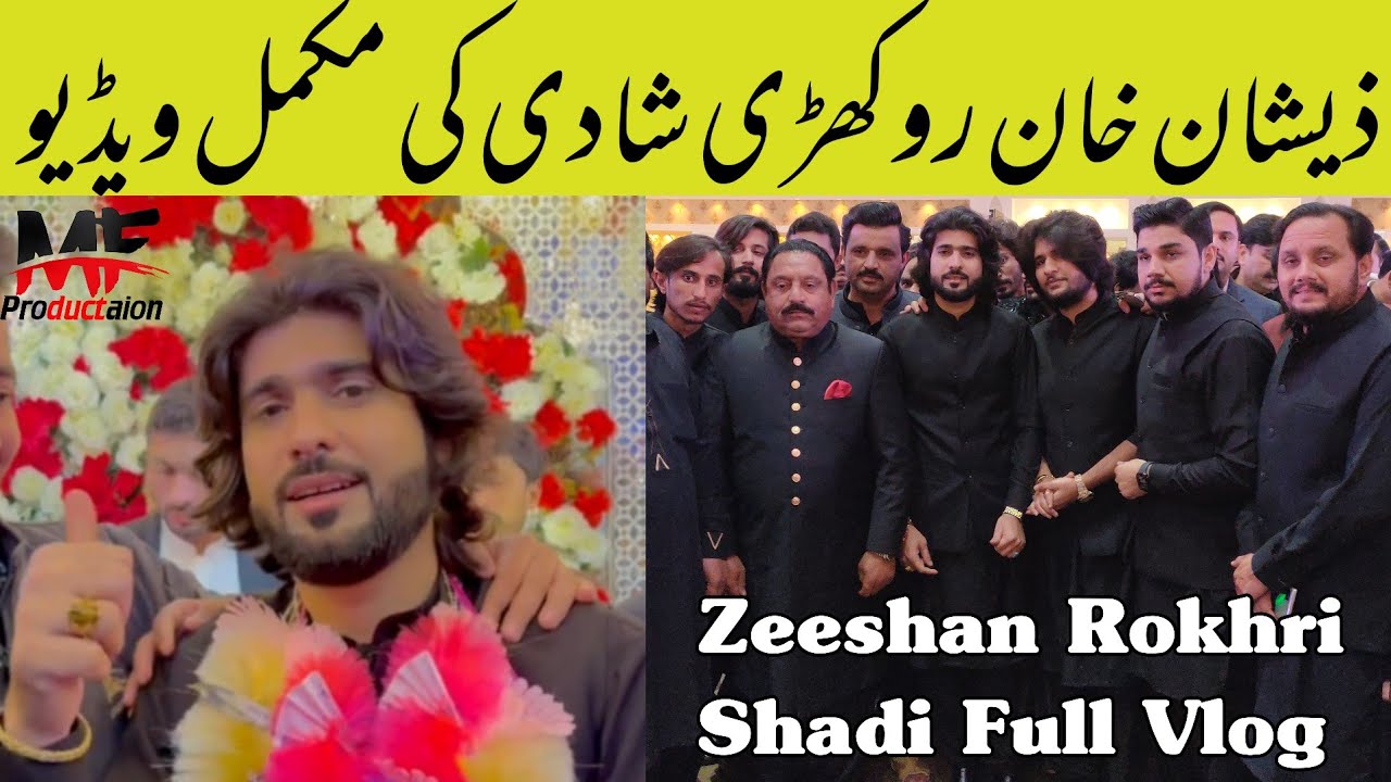Zeeshan Rokhri Wedding Full Video || Zeeshan Rokhri Shadi || Zeeshan ...