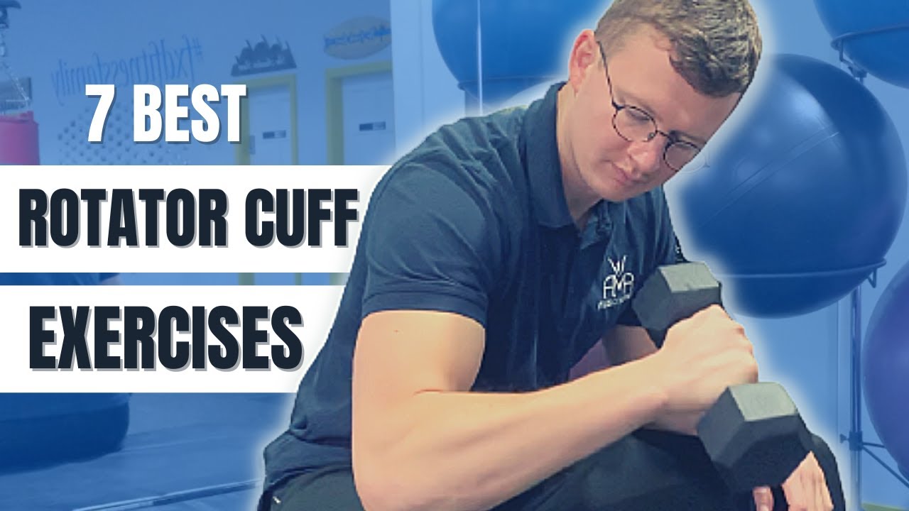 7 BEST Rotator Cuff Rehab Exercises! - YouTube