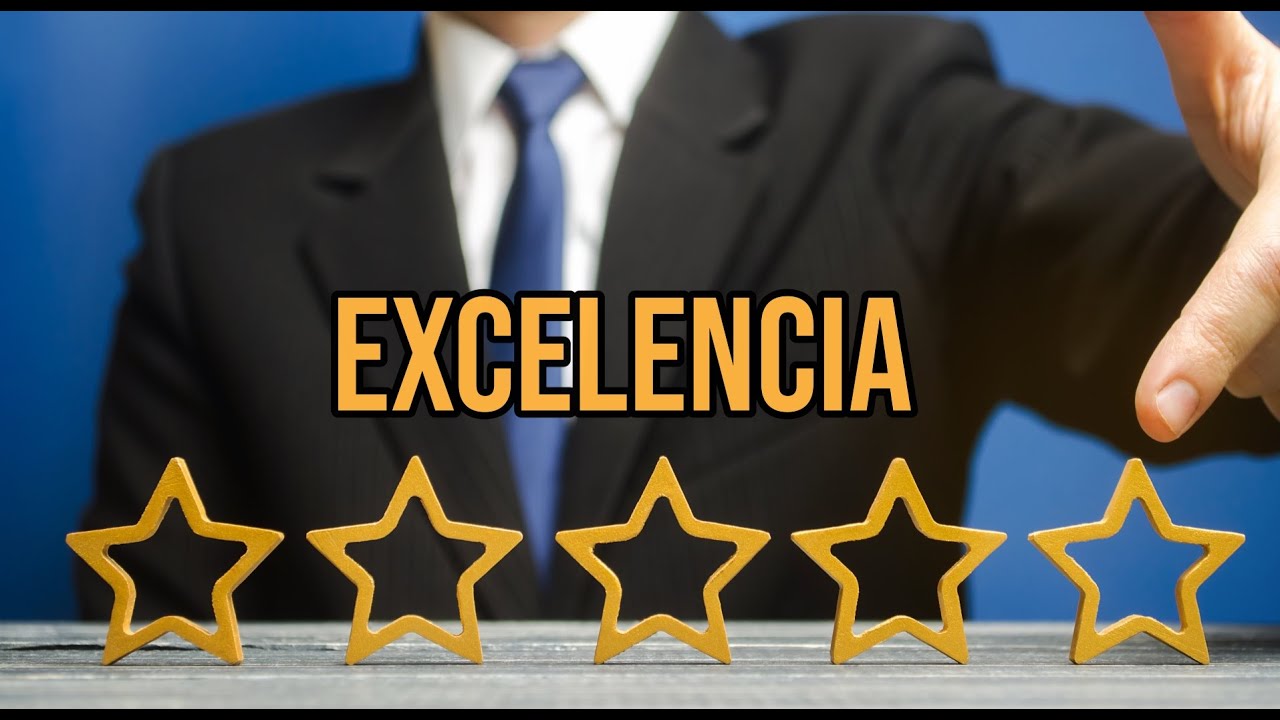 Excelencia - YouTube