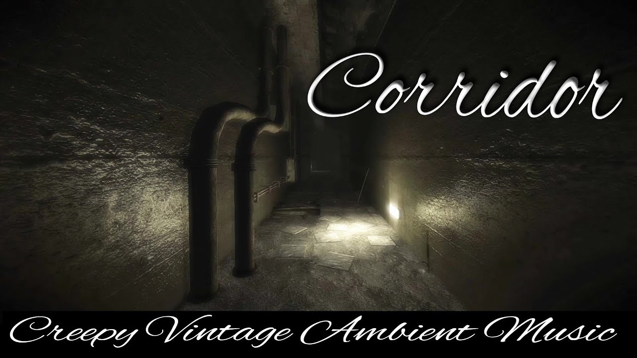 ⚪ Creepy Vintage Ambient Music ( Corridor ) - YouTube
