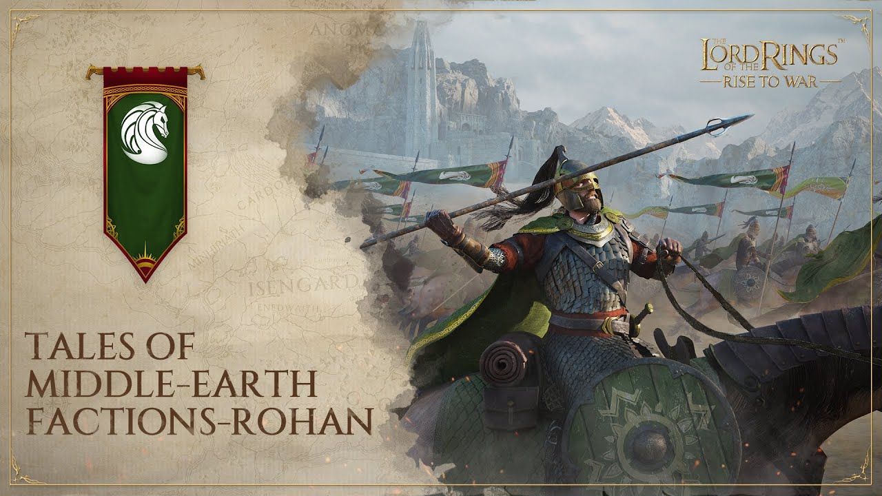 #4 Rohan | Epic Video Series: #Tales of Middle-earth Factions - YouTube