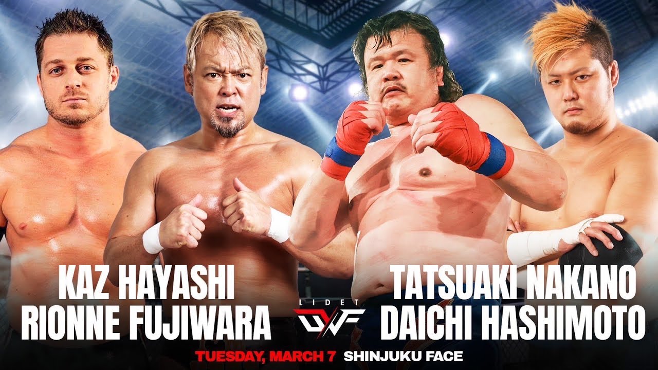 UWF Rionne Fujiwara, Kaz Hayashi vs Daichi Hashimoto, Tatsuaki Nakano ...