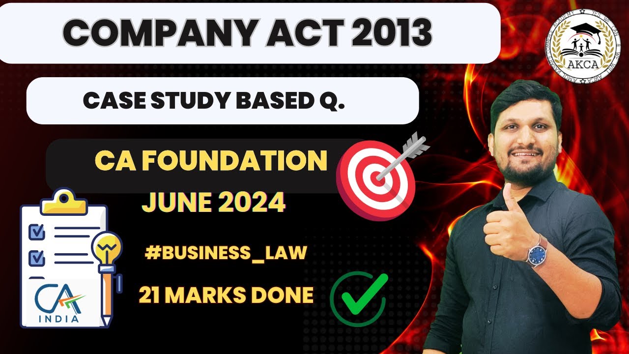 CASE STUDY BASED QUESTION || COMPANY ACT 2013 ||CA FOUNDATION - YouTube
