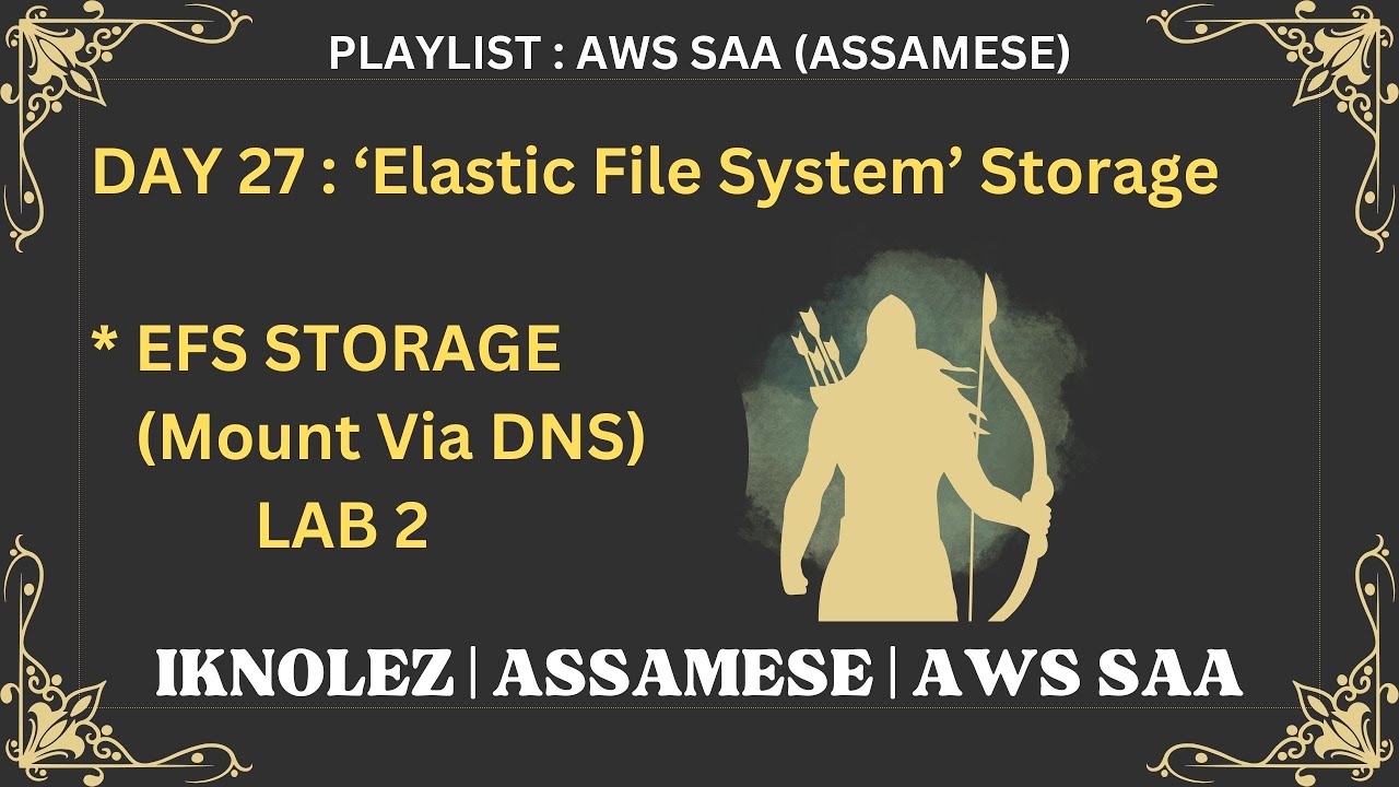 AWS SAA_Assamese : Day 27 : EFS Storage (Elastic File System) Mount Via ...
