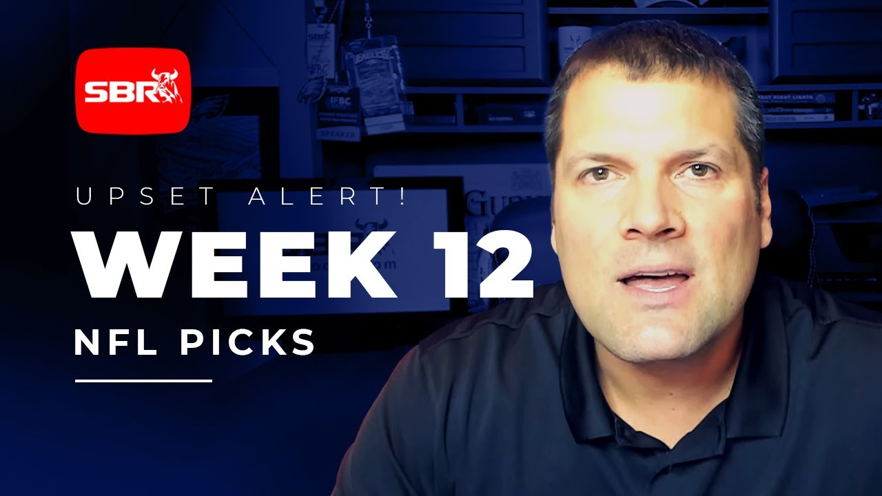 Upset Alert! NFL Week 12 Games That Pack The Value - YouTube