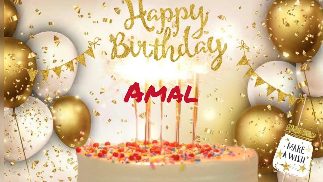 AMAL - Happy Birthday To you Amal | Song with Name - YouTube Music