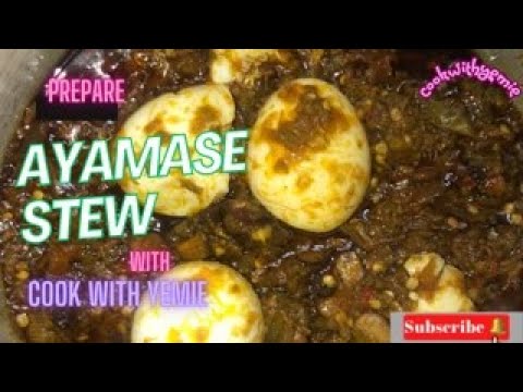 Prepare Ayamase stew with COOK WITH YEMIE - YouTube