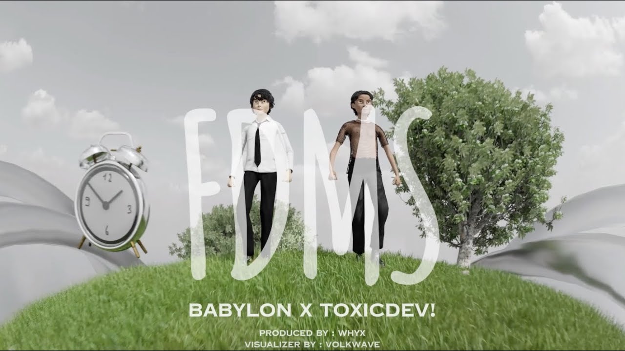 Babylon, toxicdev! - FDMS (Official Lyric Video) - YouTube Music